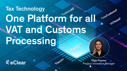 Comprehensive VAT & Customs Solution — eClear's SPOT Platform