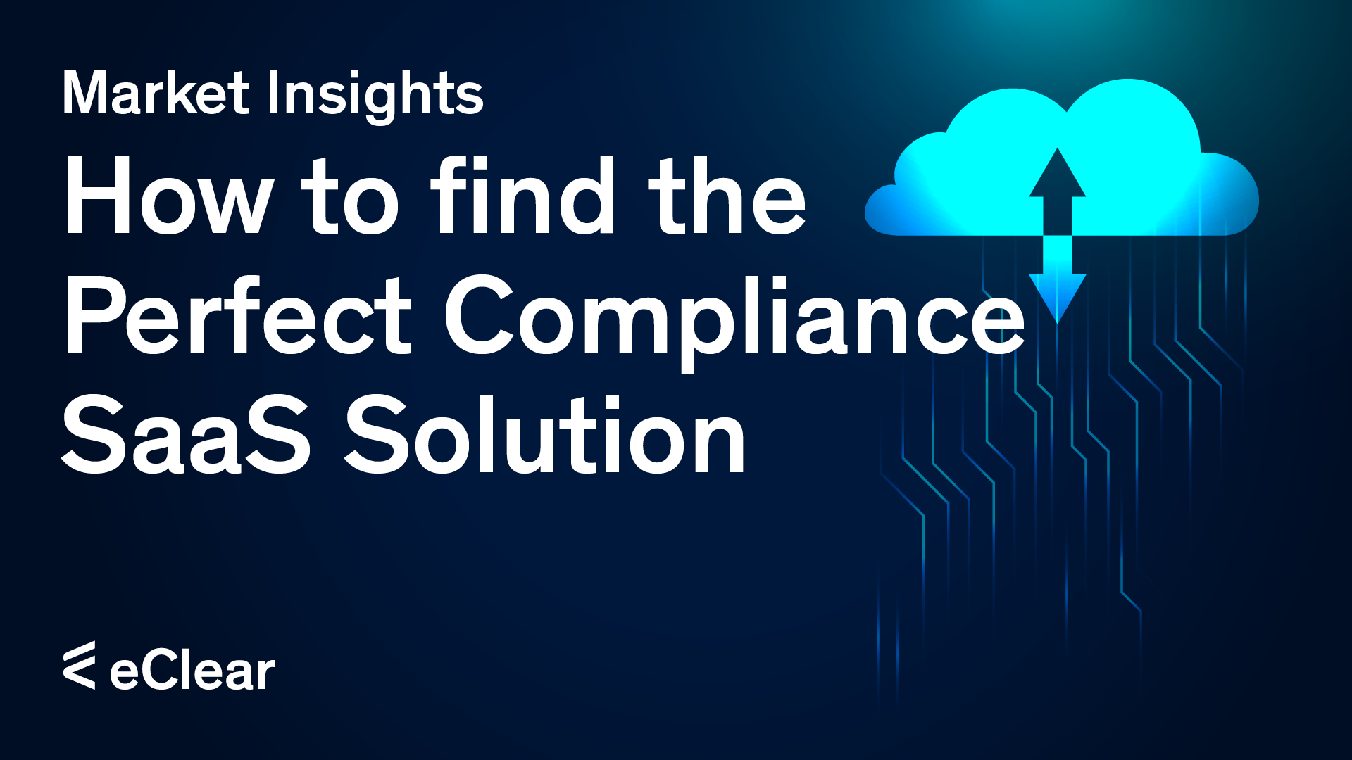 Guide: Selecting and Implementing a Compliance SaaS Solution