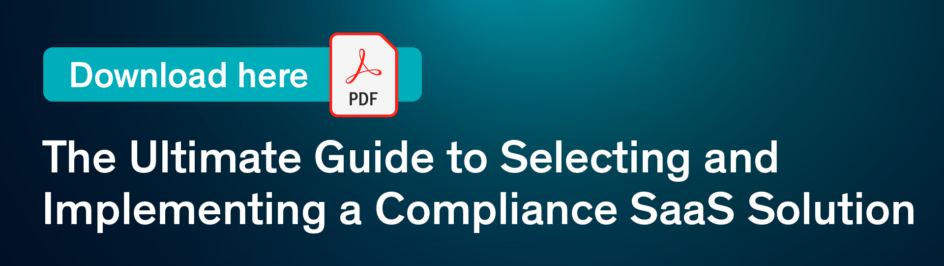 Guide: Selecting and Implementing a Compliance SaaS Solution