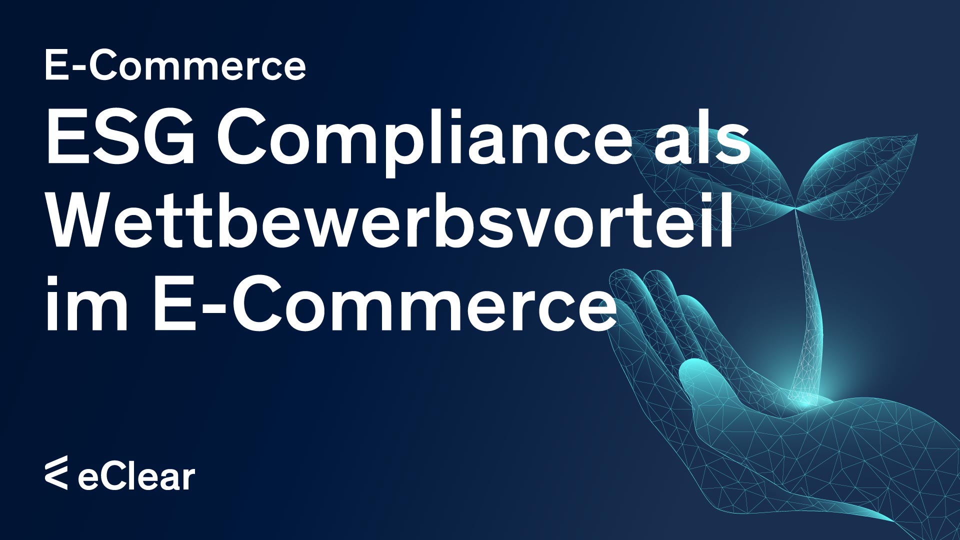 ESG-Compliance als Wettbewerbsvorteil im E-Commerce