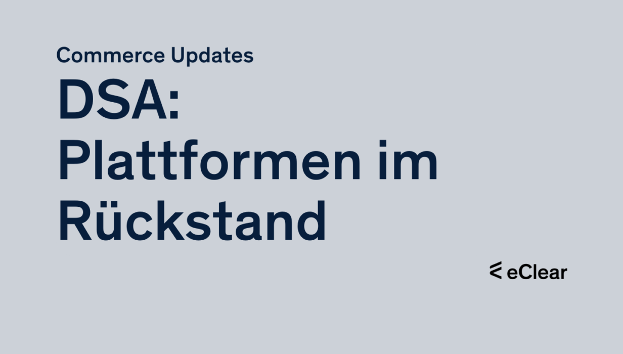 DSA-Regeln: Plattformen Versagen - eClear