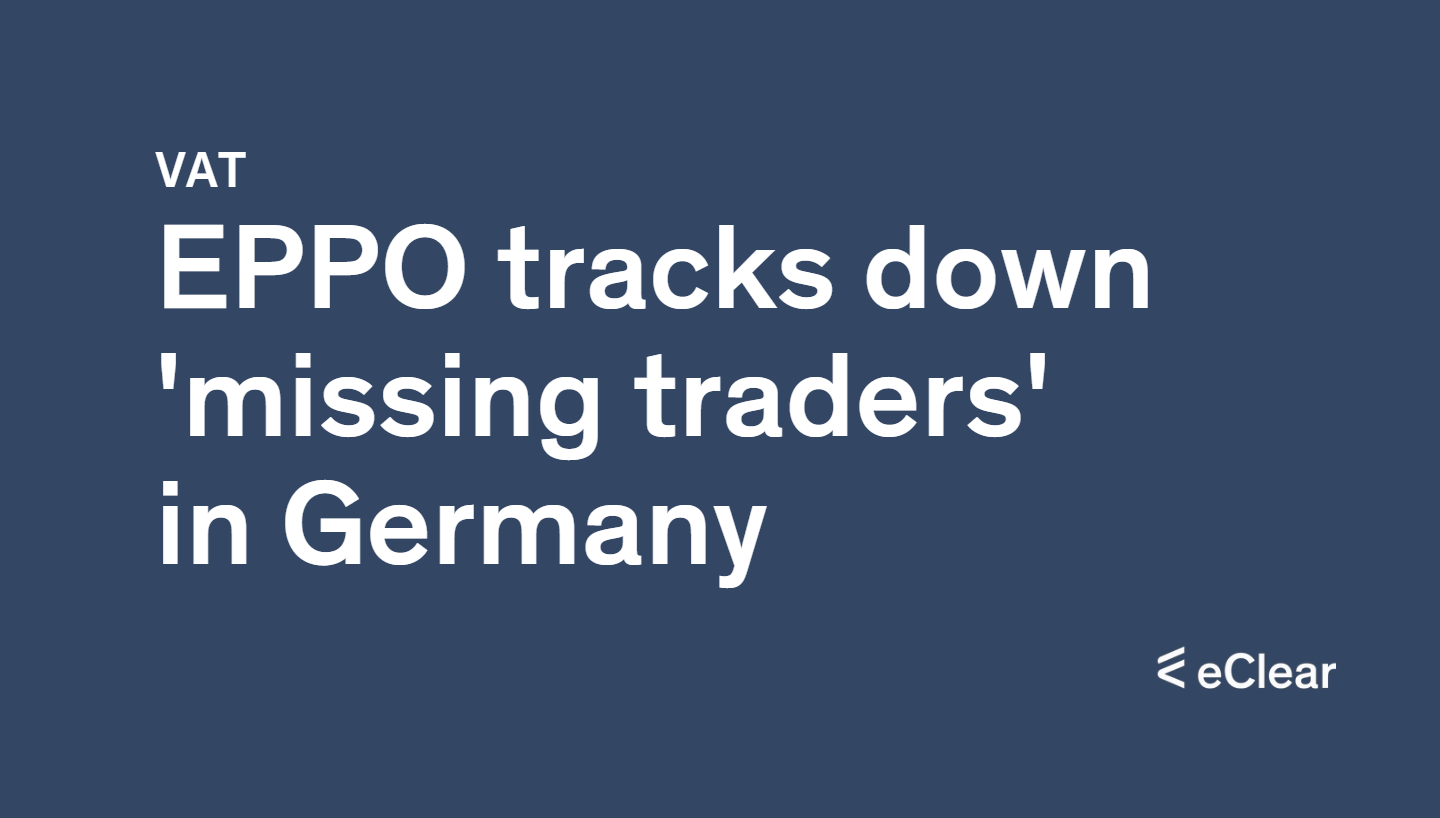 EPPO uncovers €32 million VAT fraud - eClear AG