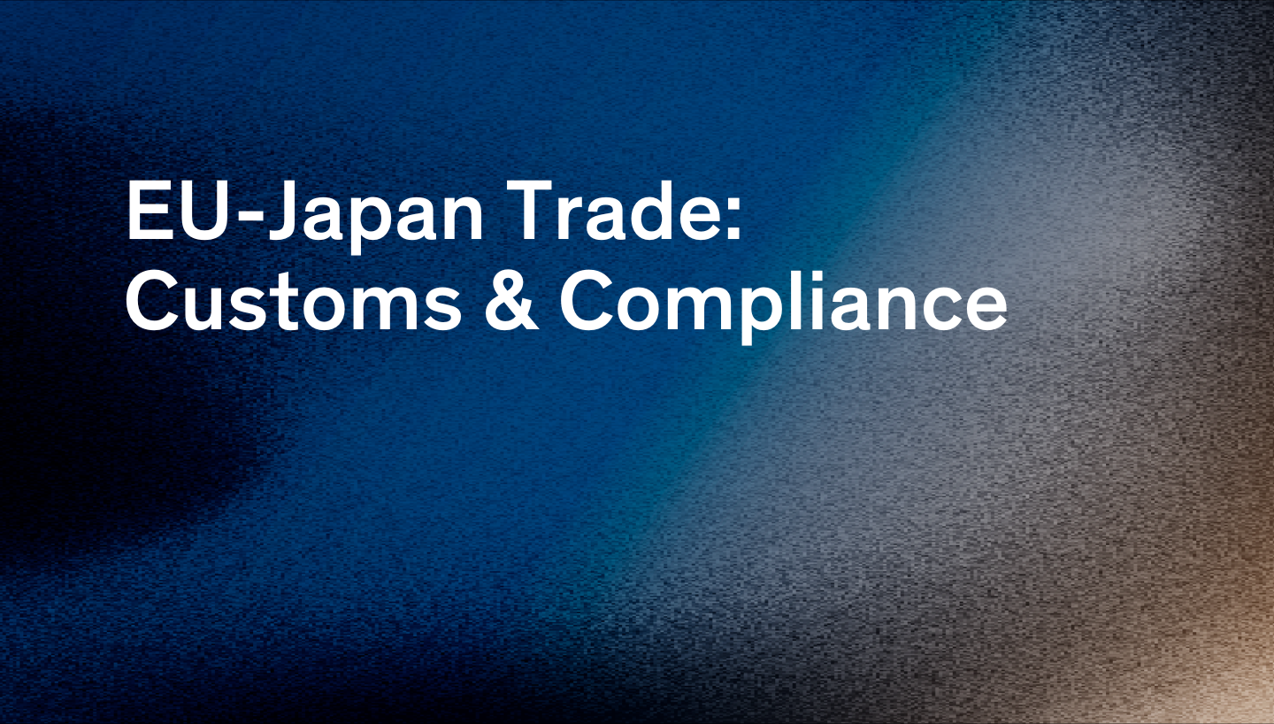 Importing from Japan to the EU? Your Essential Customs Guide | eClear