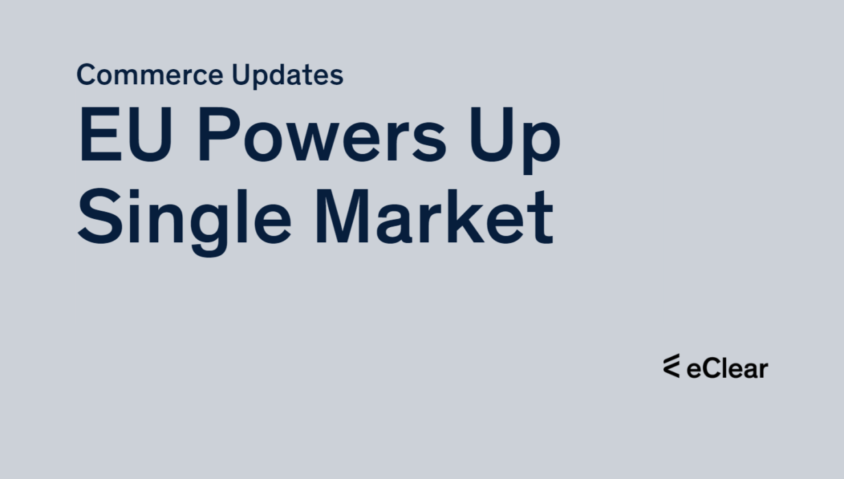 EU's Bold Steps Towards a Stronger Single Market - eClear AG