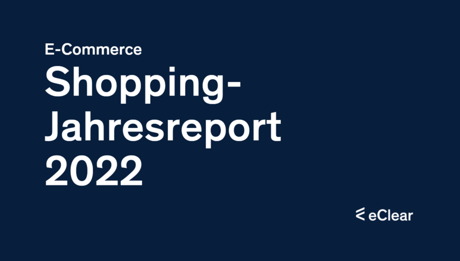 Shopping-Jahresreport 2022 - eClear