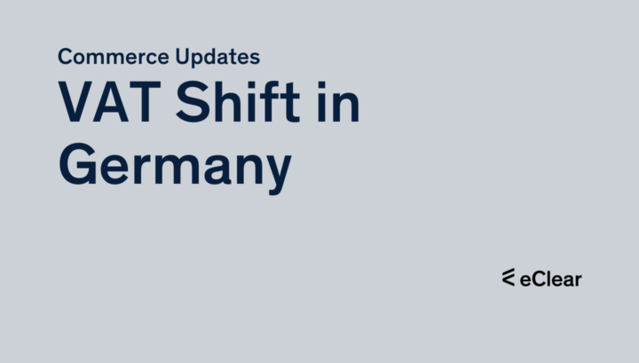 Germany Eyes Major VAT Overhaul - eClear AG