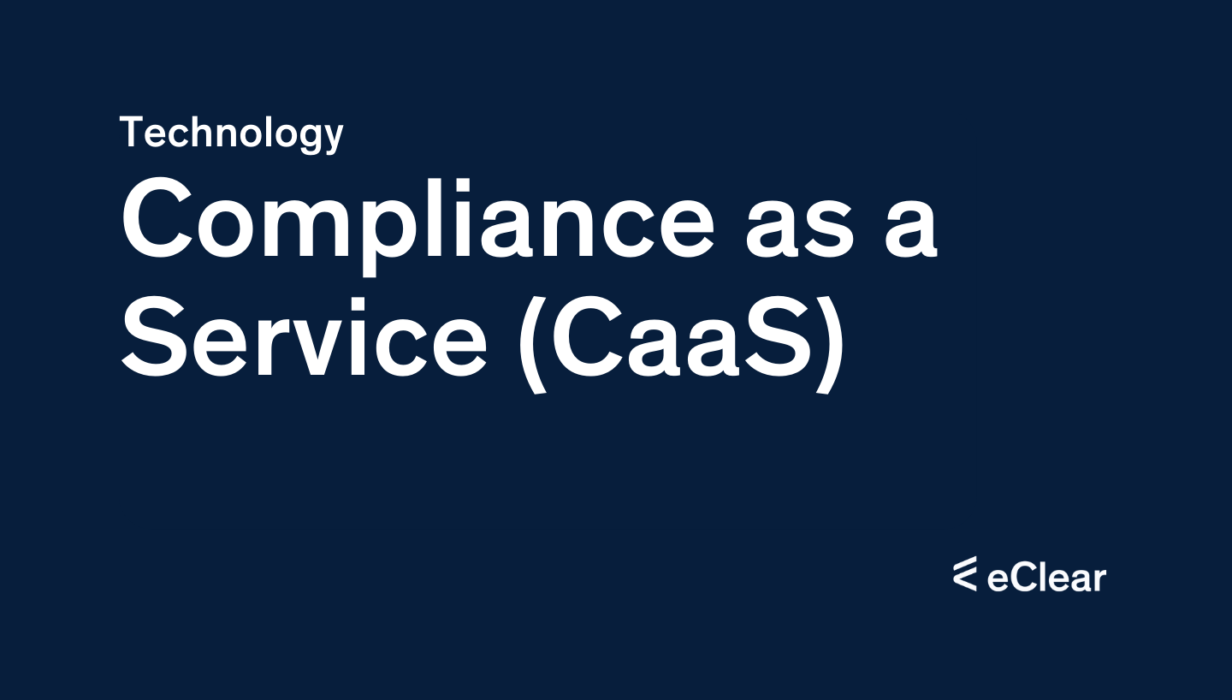 Digital Compliance Struggles? Explore CaaS Benefits - eClear AG