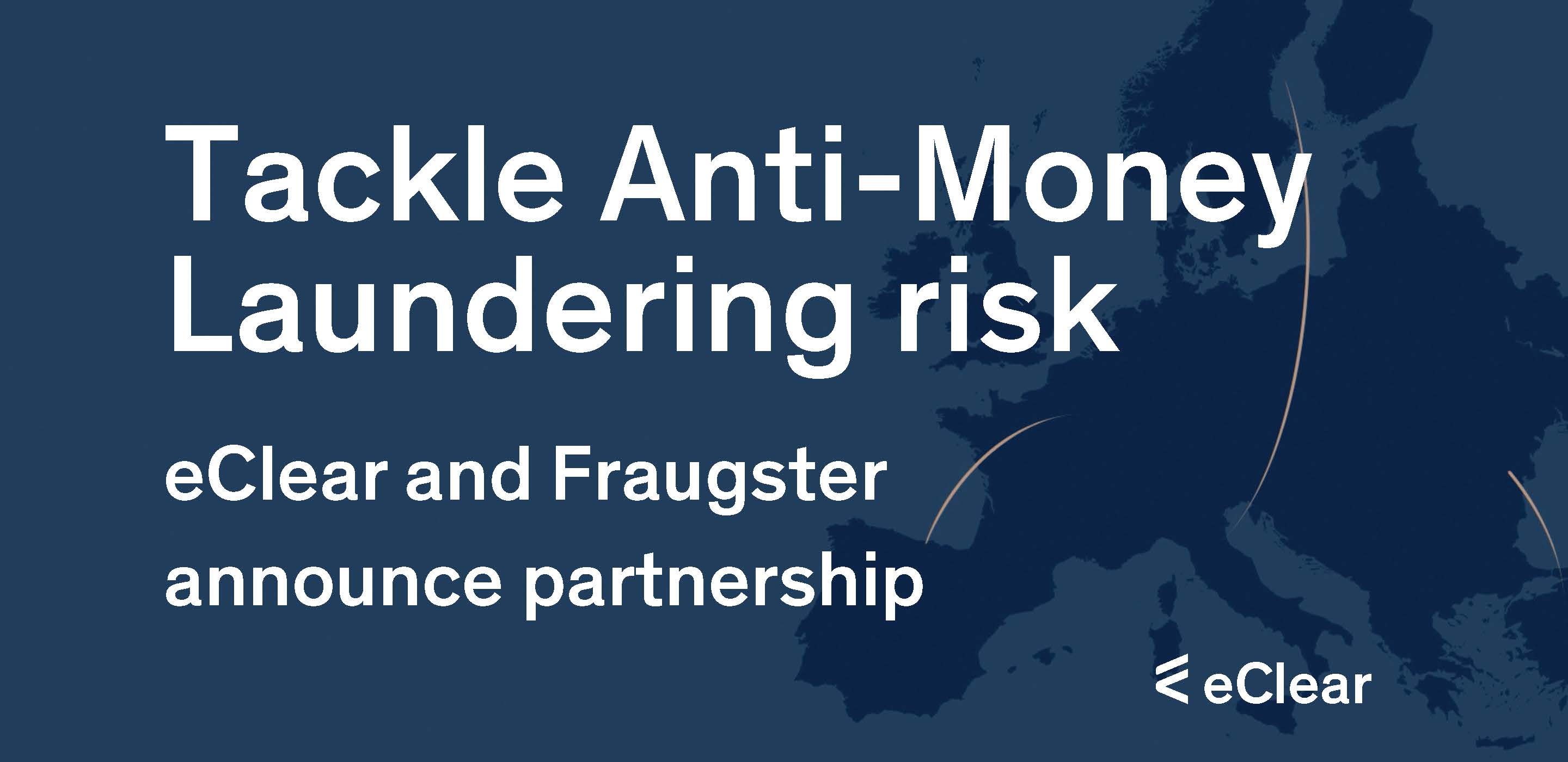 eClear & Fraugster tackle Anti-Money Laundering risk - eClear AG